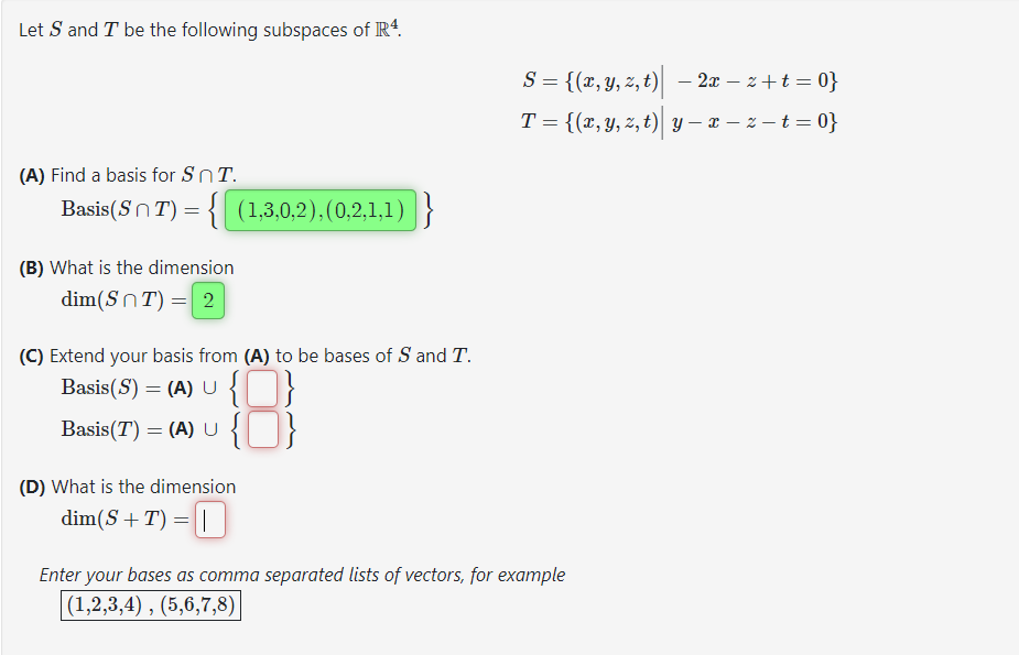 Solved Let S ﻿and T ﻿be the following subspaces of | Chegg.com