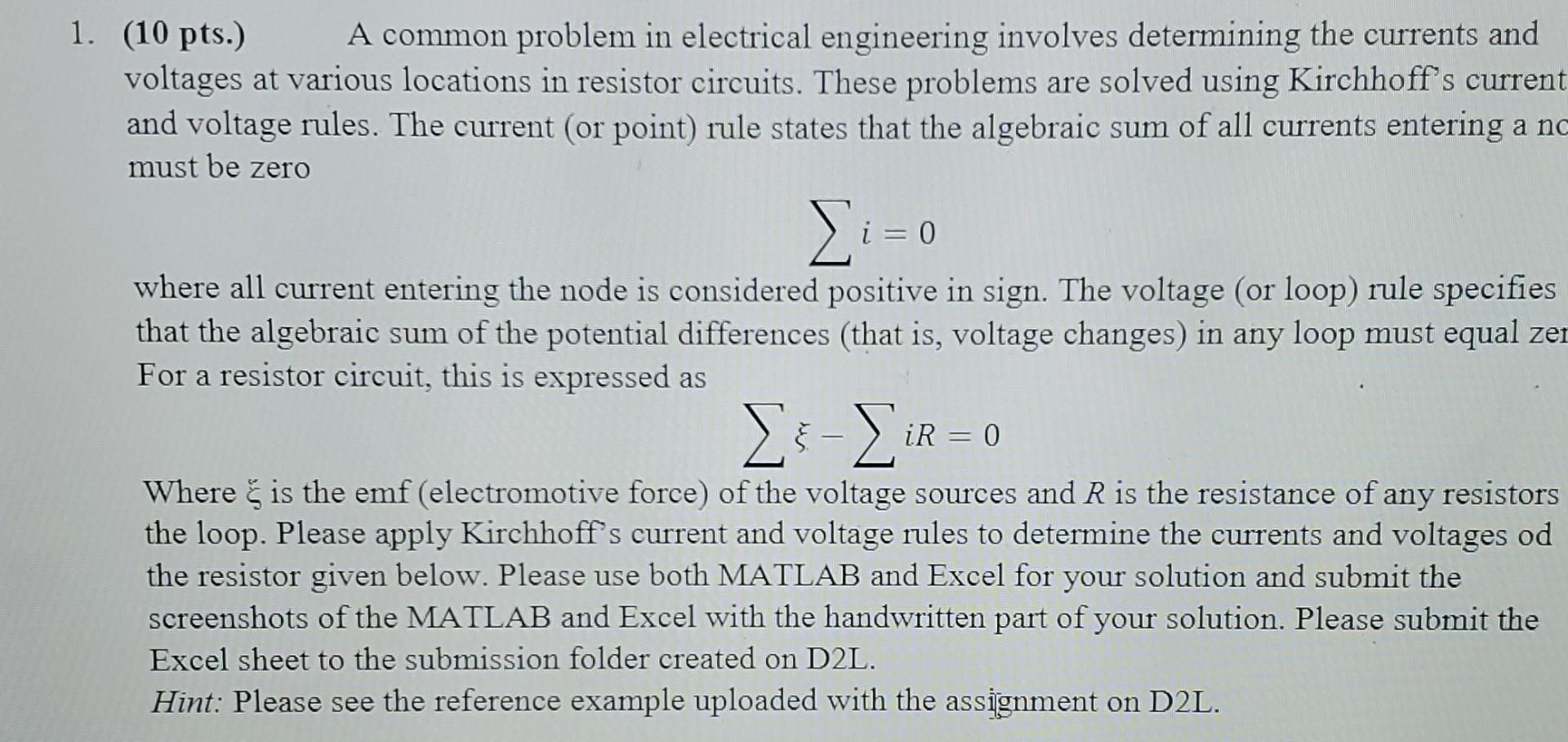 Solved 1. (10 pts.) A common problem in electrical | Chegg.com