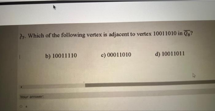 Solved Consider the 7-dimensional cube Q7. Which of the | Chegg.com