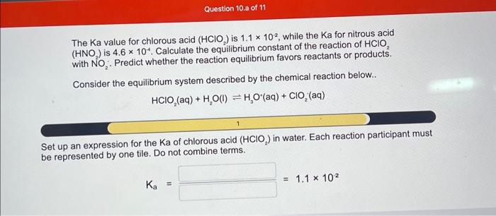 Solved The Ka value for chlorous acid (HClO2) is 1.1×10−2, | Chegg.com