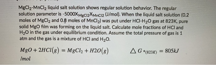 Solved MgCl2-MnCl2 liquid salt solution shows regular | Chegg.com