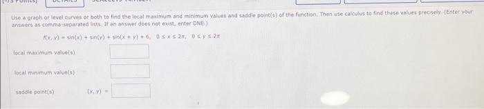 Solved Use a graph or level curves or both to find the local | Chegg.com