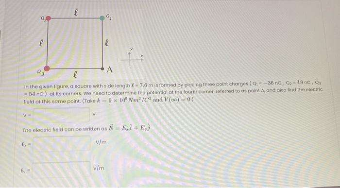 Solved In the given figure, a square with side length ℓ=7.6 | Chegg.com