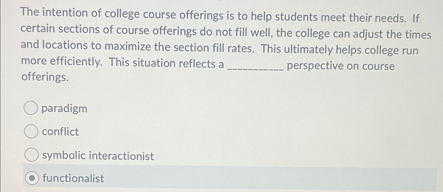 Solved The intention of college course offerings is to help | Chegg.com