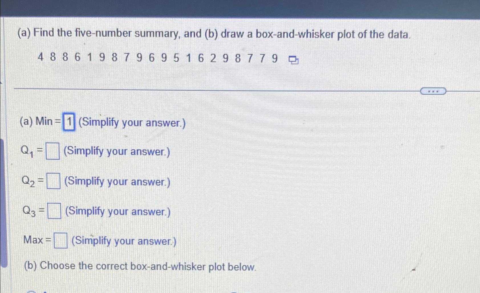 Solved (a) ﻿Find the five-number summary, and (b) ﻿draw a | Chegg.com