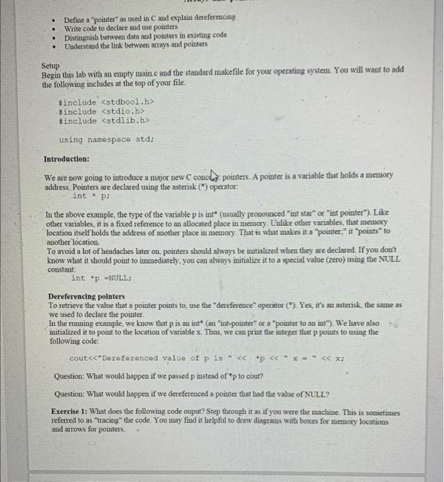Solved - Define a "pointer" as used in C and explain | Chegg.com