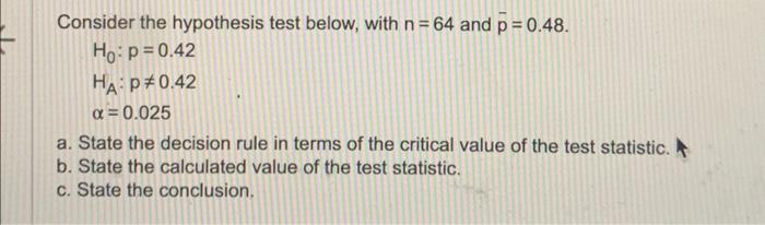 Solved Consider the hypothesis test below, with n=64 and | Chegg.com