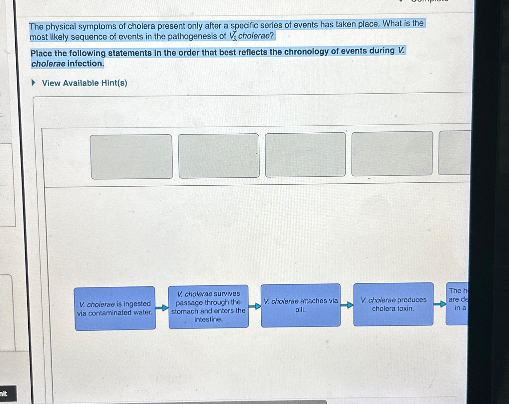 Solved The physical symptoms of cholera present only after a | Chegg.com