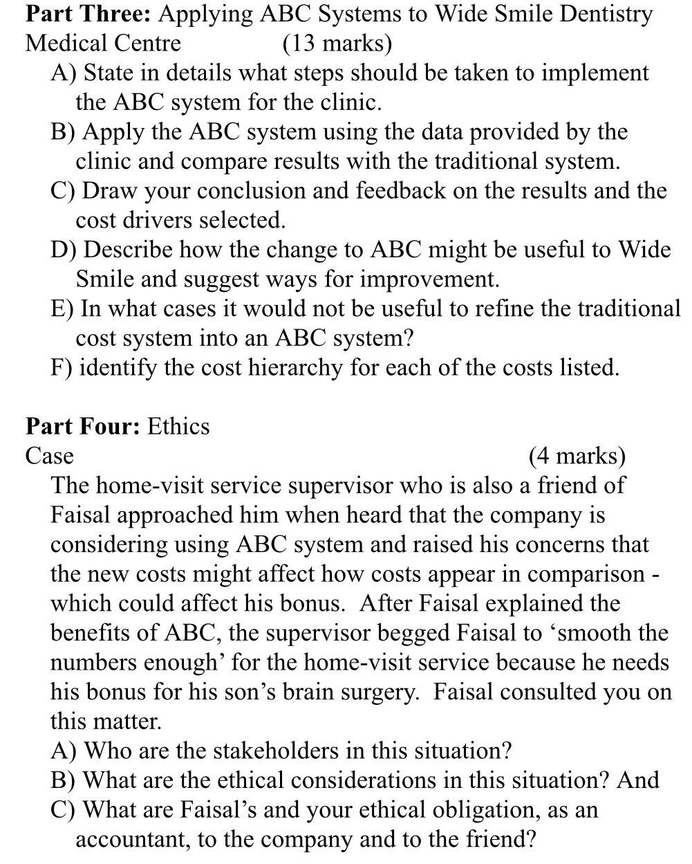 Part Three: Applying ABC Systems to Wide Smile | Chegg.com