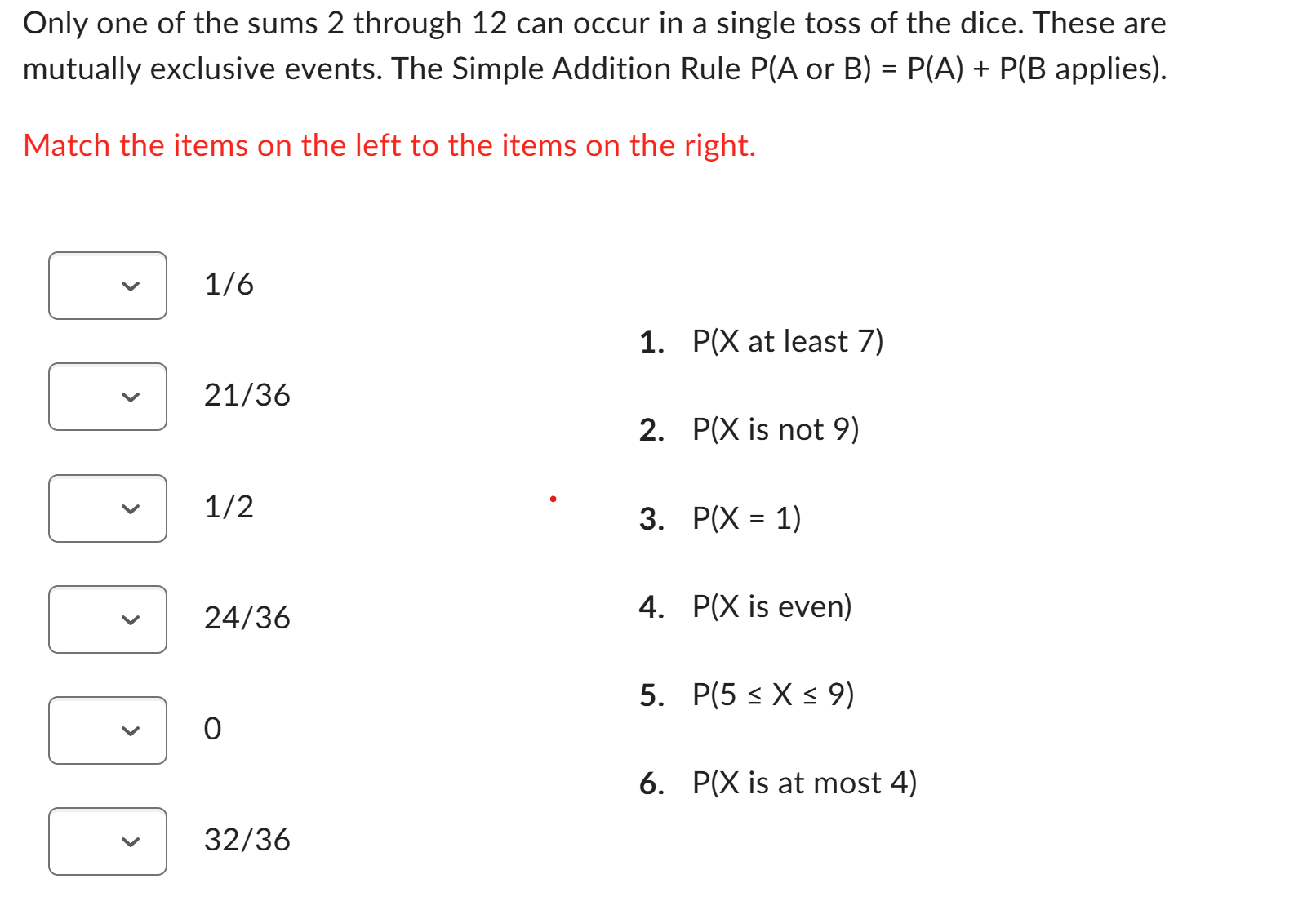 Solved Question 7 (Mandatory) (6 ﻿points) ﻿Toss 2 ﻿dice, and | Chegg.com