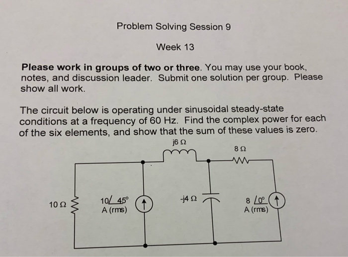 Solved Problem Solving Session 9 Week 13 Please work in | Chegg.com