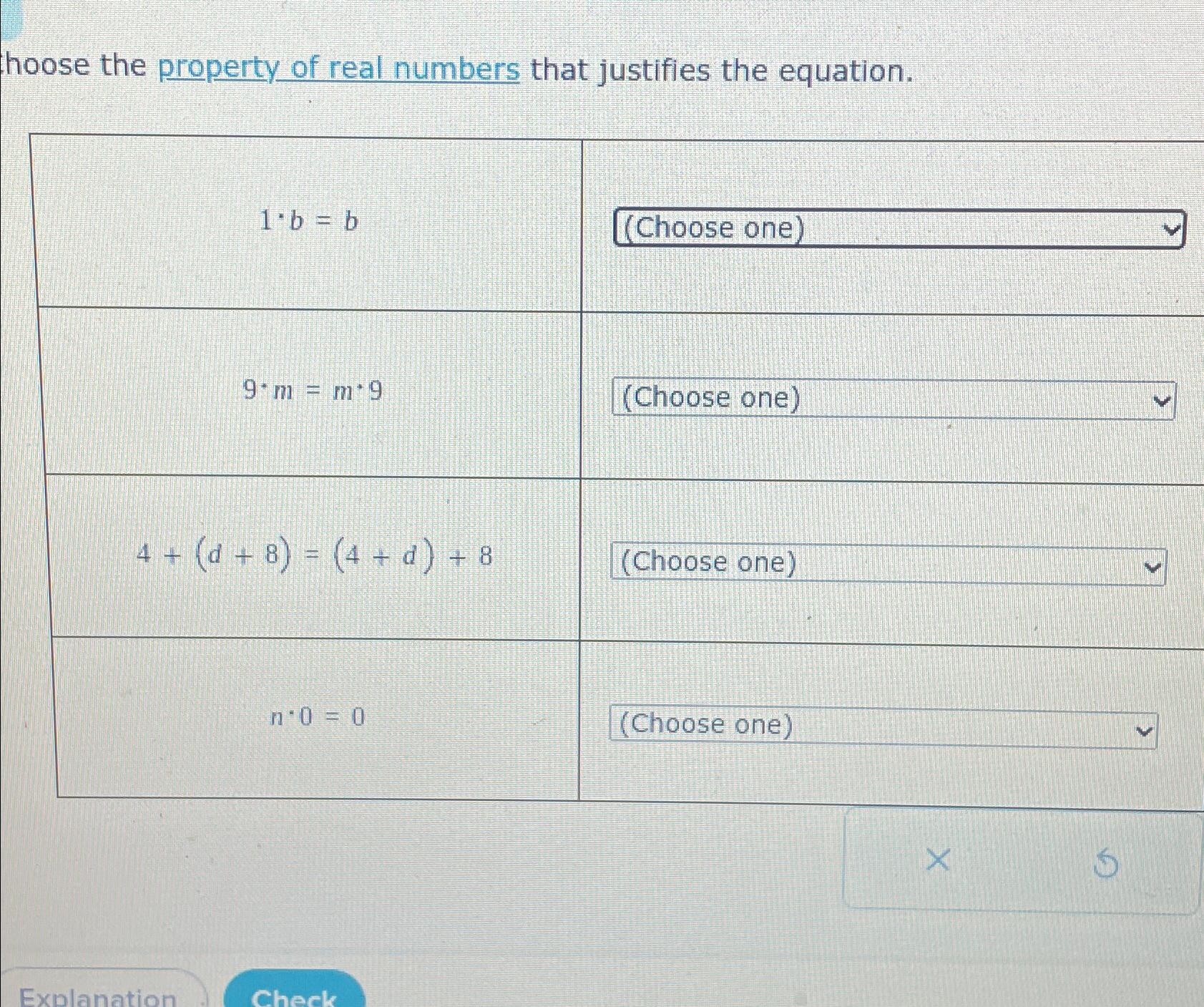 Solved hoose the property of real numbers that justifies the | Chegg.com