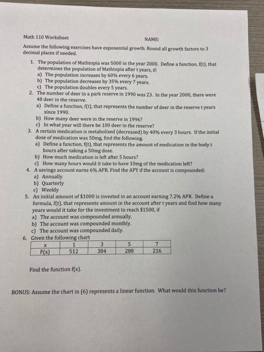Solved Math 110 Worksheet NAME: Assume the following | Chegg.com