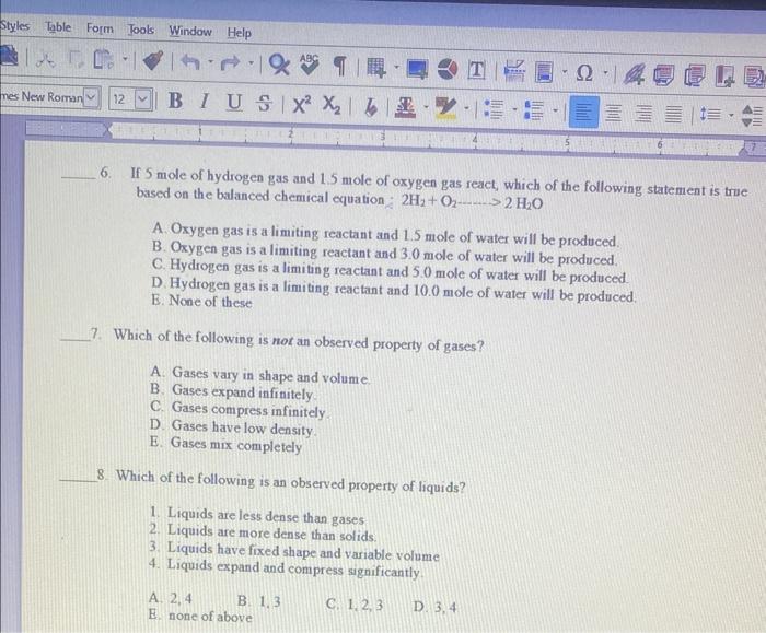 Solved 6. If 5 mole of hydrogen gas and 1.5 mole of oxygen | Chegg.com