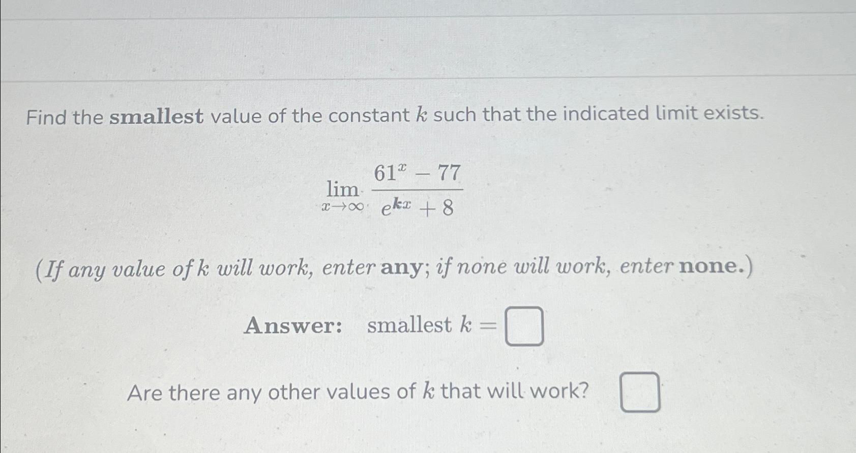 Solved Find the smallest value of the constant k ﻿such that | Chegg.com
