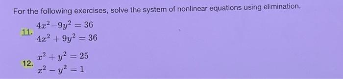 Solved For the following exercises, solve the system of | Chegg.com