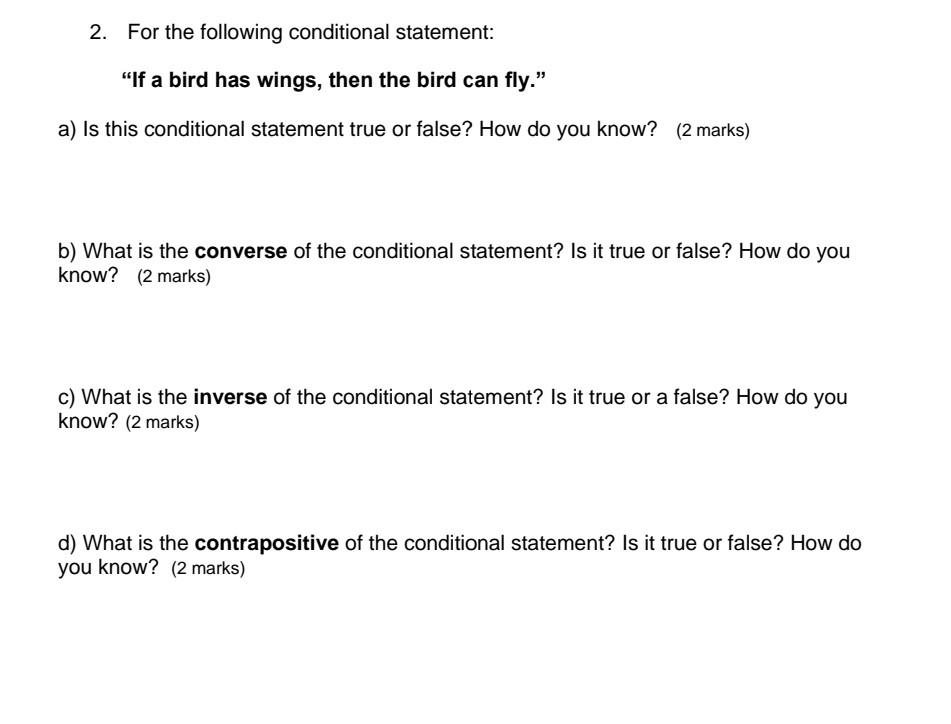 Solved 2. For the following conditional statement: "If a | Chegg.com
