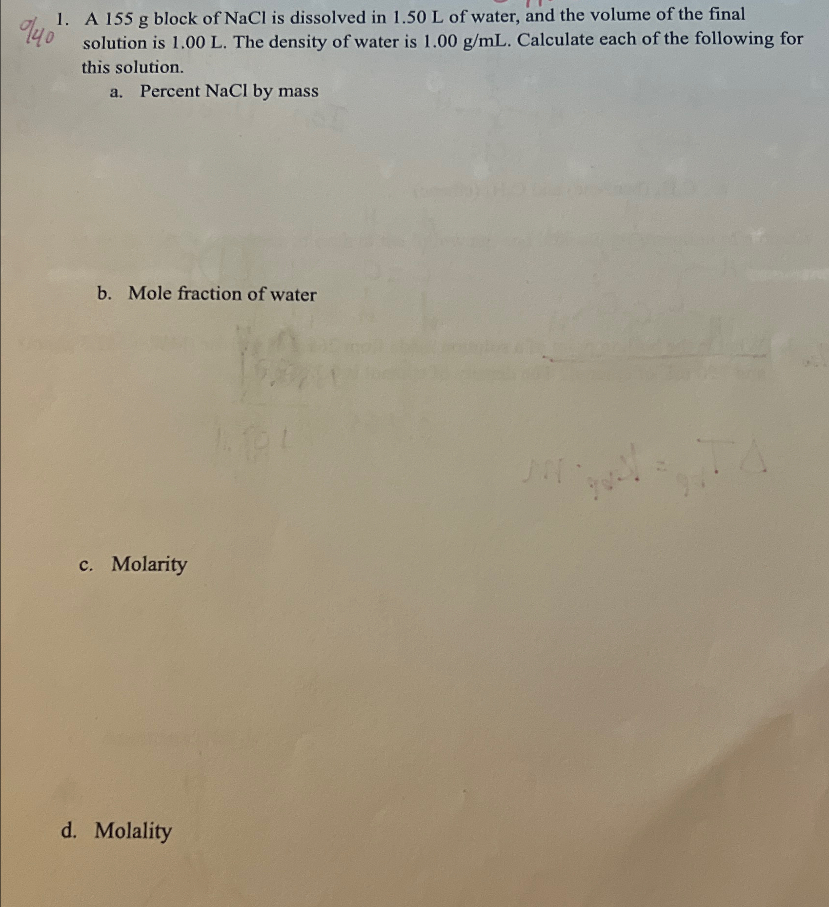 Solved A 155g ﻿block of NaCl is dissolved in 1.50L ﻿of | Chegg.com