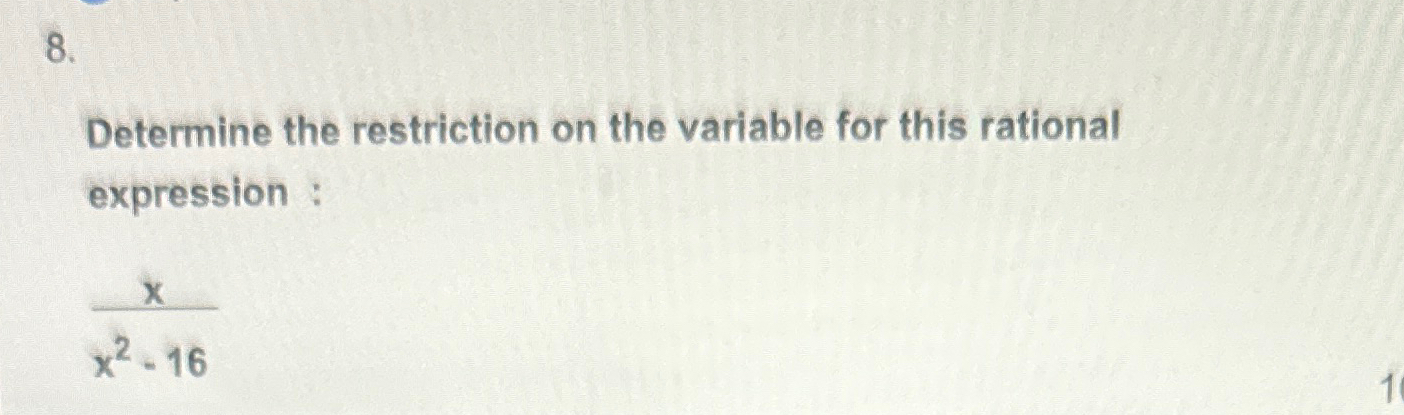 Solved Determine the restriction on the variable for this | Chegg.com