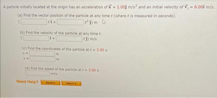 Solved A particle initially located at the origin has an | Chegg.com