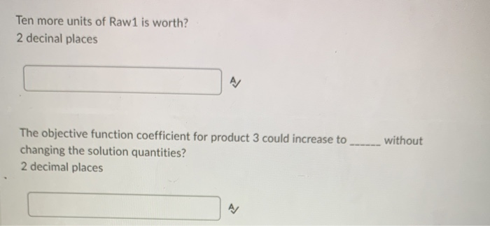 Solved Variable Cells Final Reduced Objective Allowable