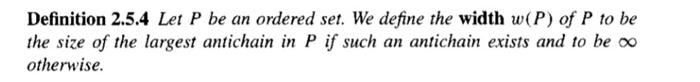 Solved Prove directly that if a finite ordered set of width | Chegg.com
