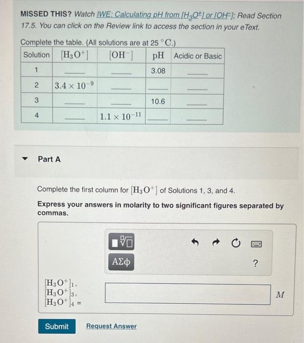 Solved MISSED THIS? Watch IWE: Calculating pH from [ H3O‡] | Chegg.com
