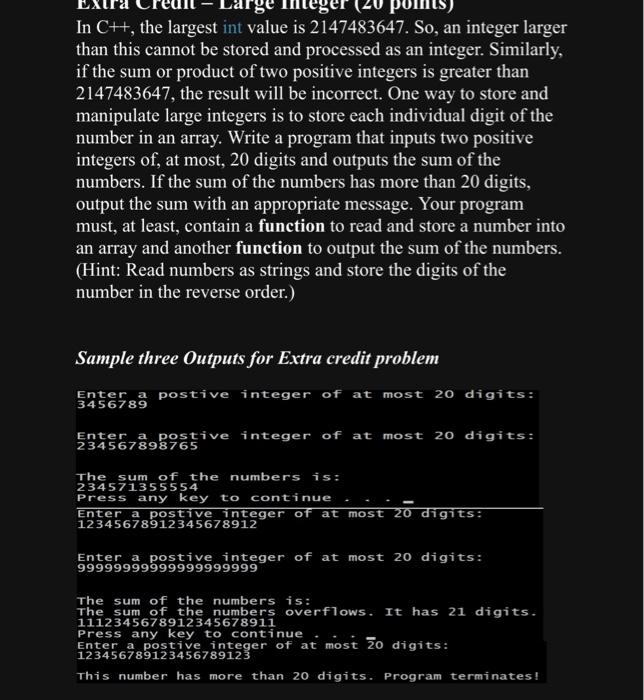 Solved In C The Largest Int Value Is 2147483647 So An Chegg