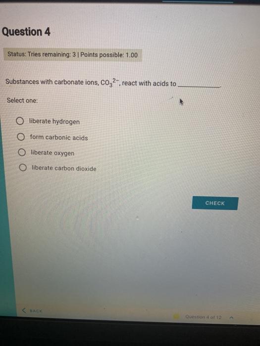 Solved Question 4 Status: Tries remaining: 3 | Points | Chegg.com