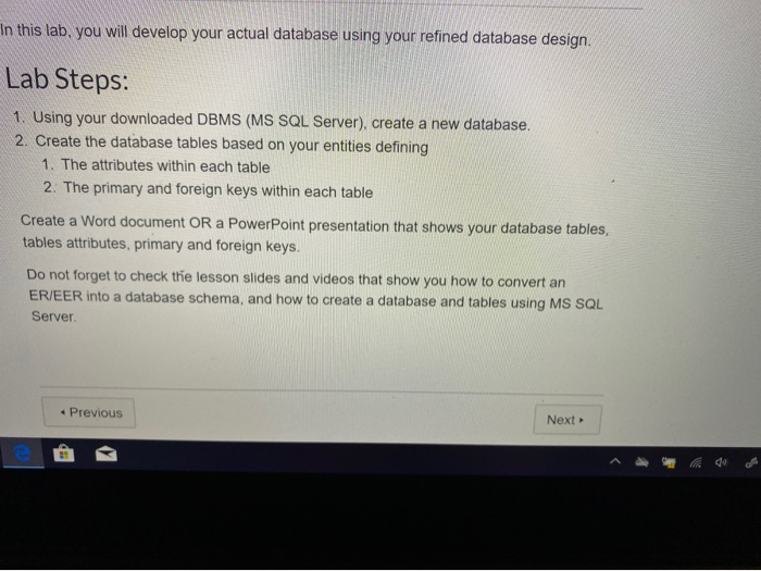 Solved In this lab, you will develop your actual database | Chegg.com