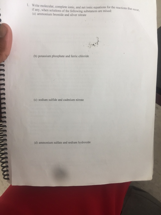 Solved 1. Write molecular, complete ionic, and net jonic | Chegg.com