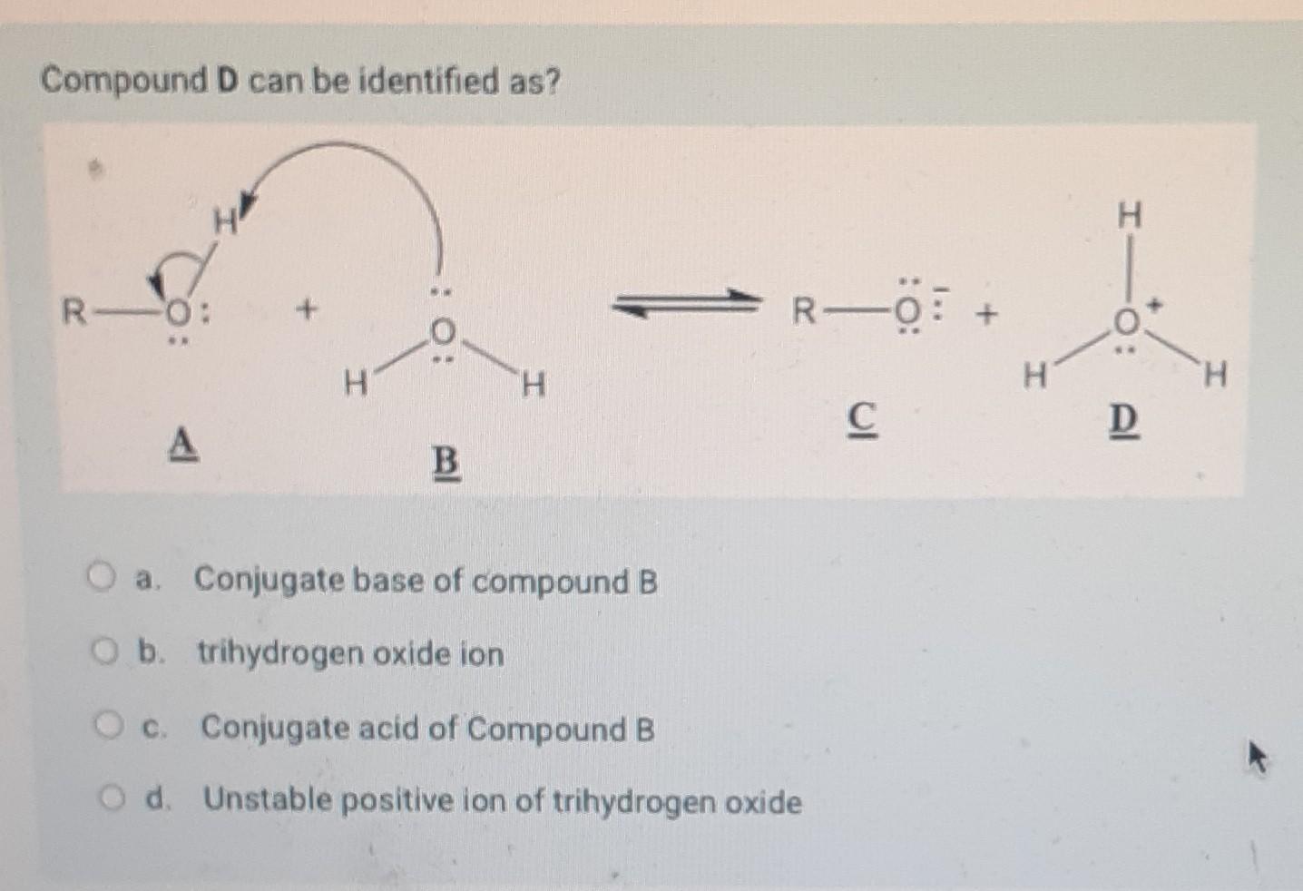 Solved Compound \\( D \\) can be identified as? \\( | Chegg.com