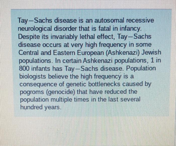 Solved Tay–Sachs disease is an autosomal recessive | Chegg.com