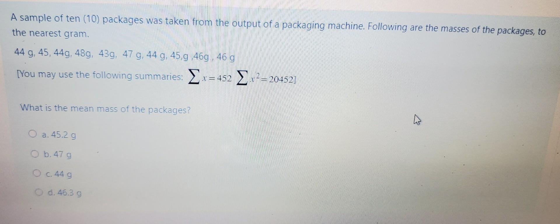 Solved A sample of ten (10) packages was taken from the | Chegg.com