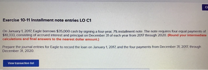 Solved Exercise 10-11 Installment note entries LO C1 On | Chegg.com