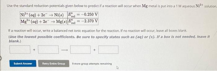 Solved Use the standard reduction potentials given below to | Chegg.com