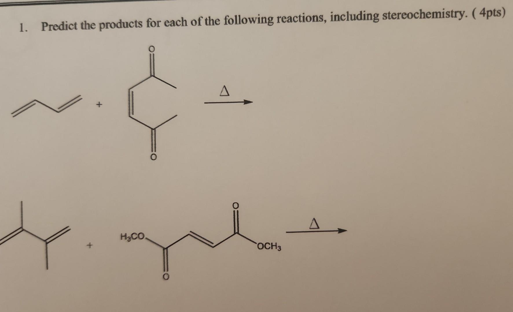 Solved 1. Predict the products for each of the following | Chegg.com