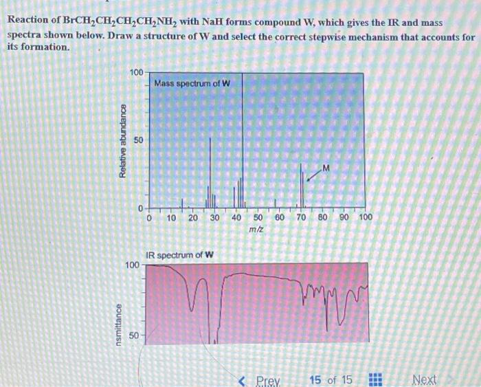 Solved Reaction of BrCH2CH2CH2CH2NH2 with NaH forms compound | Chegg.com