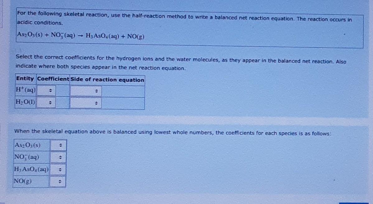 Solved For the following skeletal reaction, use the | Chegg.com