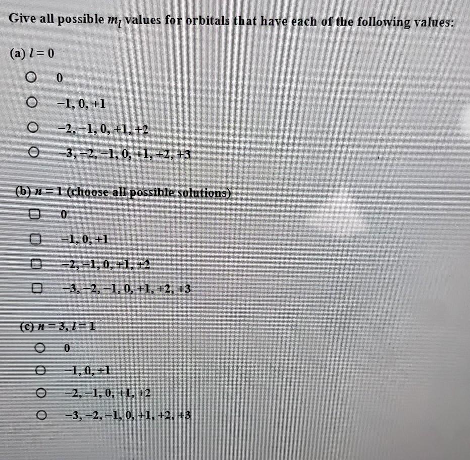 Solved Give all possible my values for orbitals that have | Chegg.com