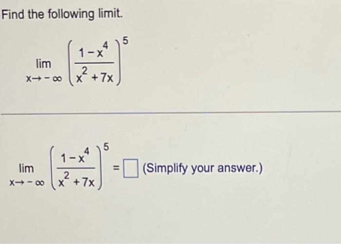Solved Find the following limit. | Chegg.com
