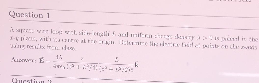 Solved A square wire loop with side-length L and uniform | Chegg.com