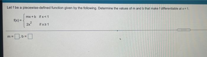 Solved Let f be a piecewise-defined function given by the | Chegg.com