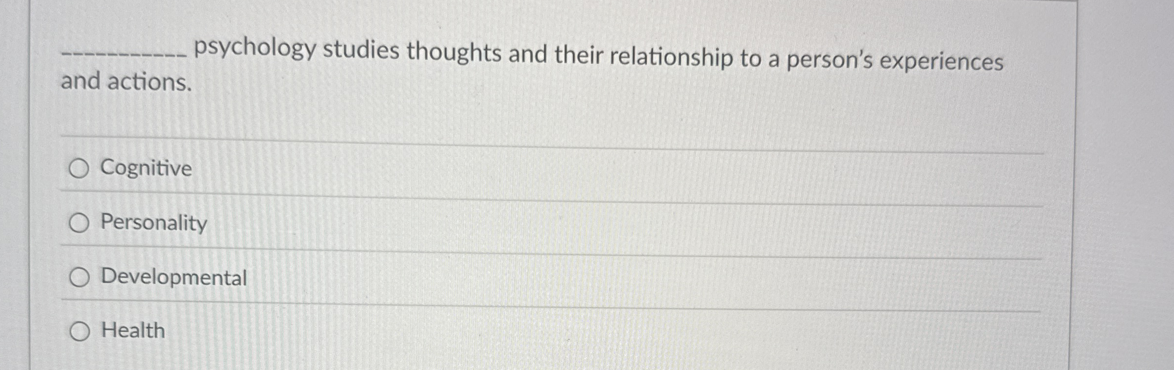 Solved psychology studies thoughts and their relationship to | Chegg.com