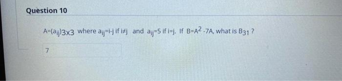 Solved A=(aij)2×2 where aij=2i−2 if if and aij=0.5 if i=j. | Chegg.com