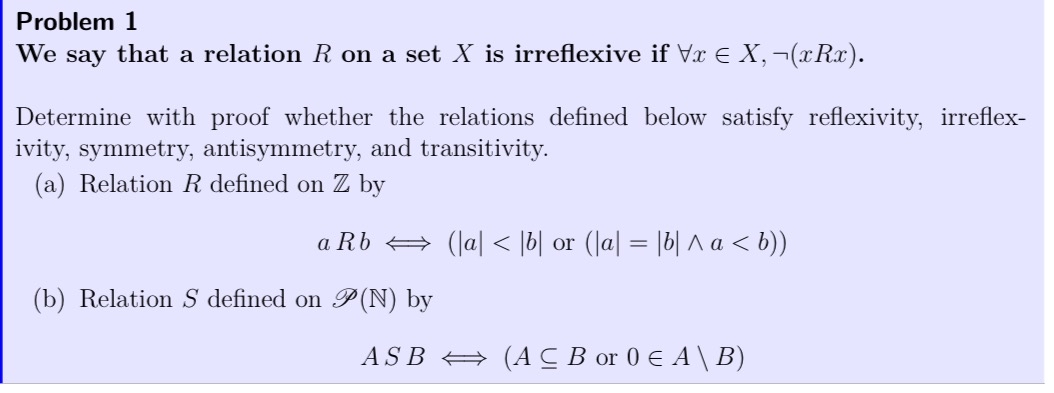 Solved Problem 1We say that a relation R ﻿on a set x ﻿is | Chegg.com