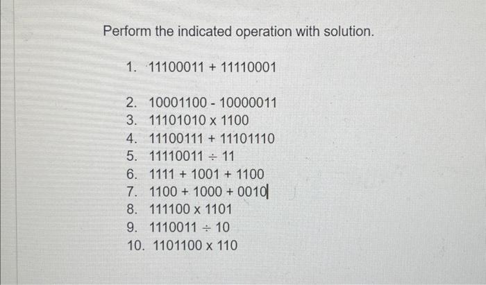 Solved Perform the indicated operation with solution. 1. | Chegg.com