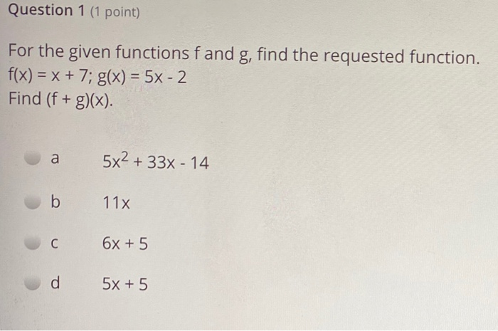 Solved Question 1 (1 point) For the given functions fand g, | Chegg.com