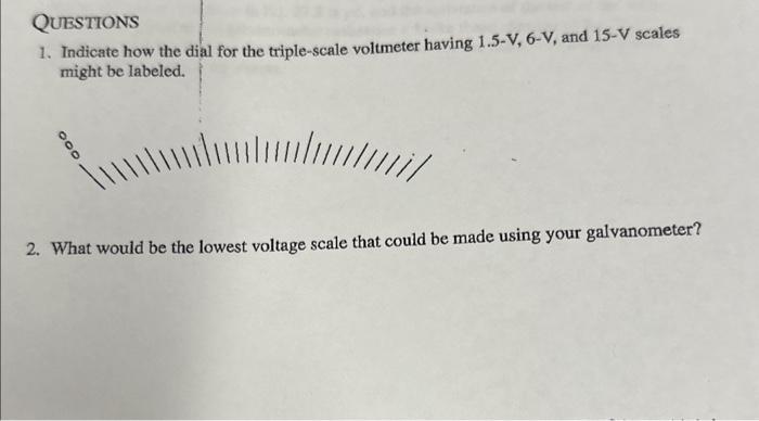 Solved QUESTIONS 1. Indicate how the dial for the | Chegg.com