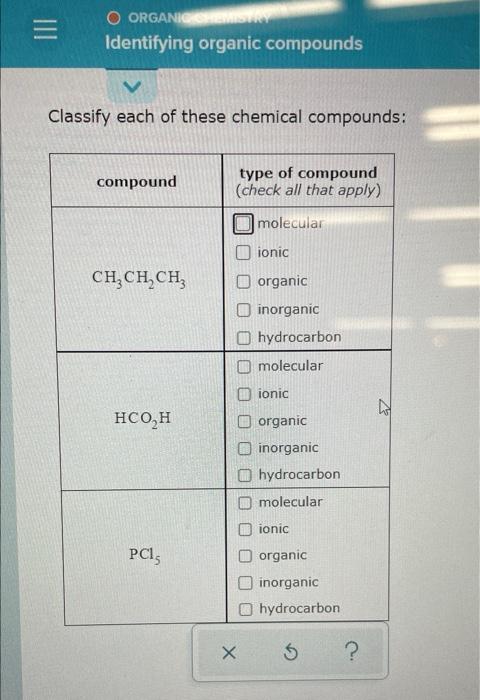 Solved III O ORGANIC CHEMISTRY Identifying organic compounds | Chegg.com